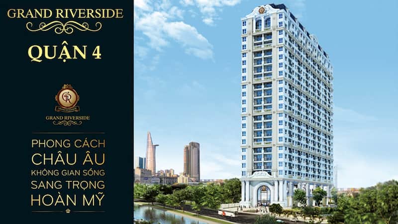 Grand Riverside Quận 4 - căn hộ phong cách kiến trúc Châu Âu